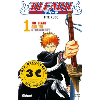 Bleach - Tome 01 - Bleach - 3 euros - Kubo Tite - broché - Achat Livre | fnac