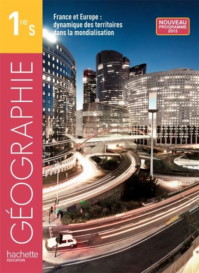 Géographie 1re S - livre de l'élève format compact Edition 2013 ...