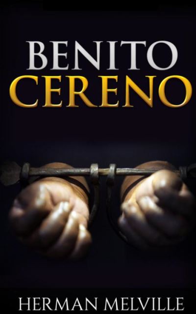 Benito Cereno - ebook (ePub) - Herman Melville - Achat ebook | fnac