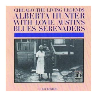 Chicago The living legends With Lovie Austin’s Blues Serenaders ...