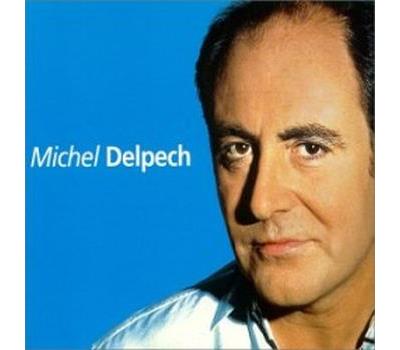Michel Delpech Digipack Edition remasterisée - Michel Delpech - CD ...