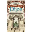 DIJON c'est VOUS l'guide ! - broché - Clément Lassus-Minvielle, Théo ...