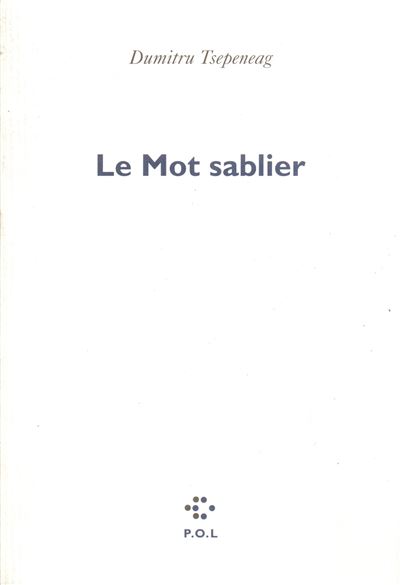 Le Mot sablier - broché - Dumitru Tsepeneag - Achat Livre | fnac
