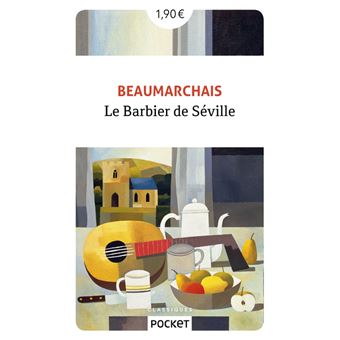 Le Barbier de Séville - Poche - Pierre-Augustin Caron De Beaumarchais - Achat Livre | fnac