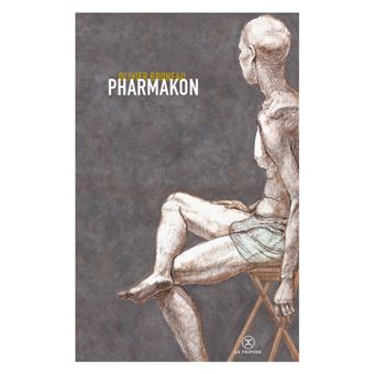 Pharmakon - broché - Olivier Bruneau - Achat Livre | fnac
