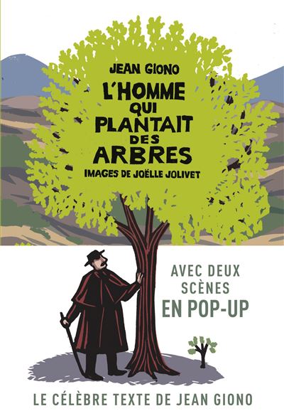 L'homme qui plantait des arbres - cartonné - Jean Giono, Joëlle Jolivet ...