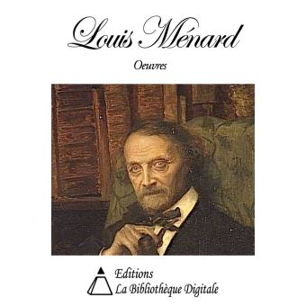 Oeuvres de Louis Ménard - ePub - Louis Ménard - Achat ebook | fnac