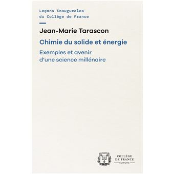 Chimie du solide et energie. exemples et avenir d'une science ...