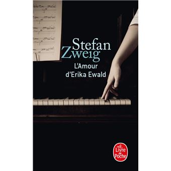 L'Amour d'Erika Ewald nouvelles - Poche - Stefan Zweig - Achat Livre | fnac