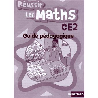 Réussir les maths CE2 Livre du maître - broché - Collectif - Achat ...