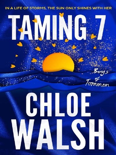 Boys Of Tommen - Tome 5 - Taming 7 - Chloe Walsh - Poche - Achat Livre ...