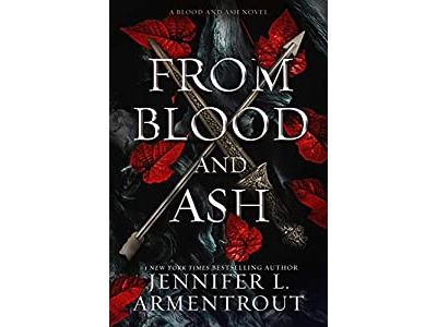 Le Sang Et La Cendre - Tome 1 - From Blood and Ash - Jennifer L. Armentrout - broché - Achat ...