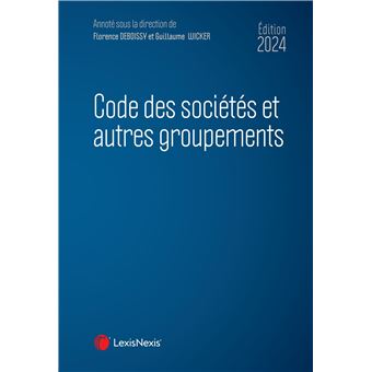 Code des sociétés et autres groupements 2024 - relié - Florence ...