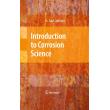 Introduction to corrosion science - relié - E. McCafferty - Achat Livre ...
