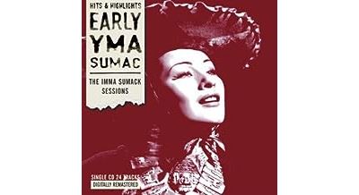 Early yma sumac the imma sumack sessions - Yma Sumac - CD album - Achat ...