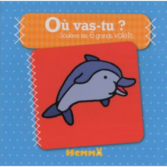 Où vas-tu ? - cartonné - Collectif - Achat Livre | fnac