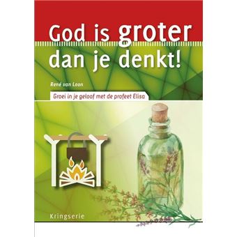 Kringserie - Groei in je geloof met de profeet Elisa - God is groter ...