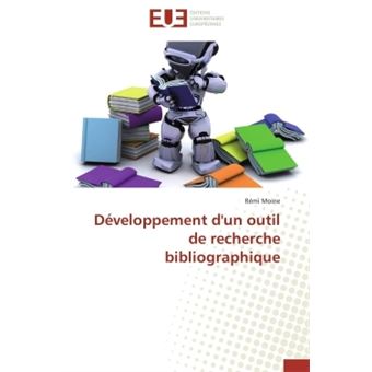 Développement d'un outil de recherche bibliographique - broché - R ...