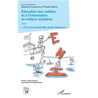 Éducation aux médias et à l'information en milieux scolaires Suivi de ...