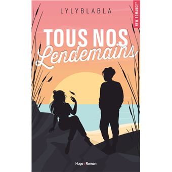 Tous nos lendemains - Dernier livre de Lylyblabla - Précommande & date ...