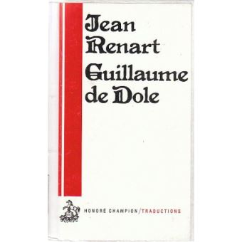 Guillaume de Dole ou le Roman de la rose - relié - Jean Renart - Achat ...
