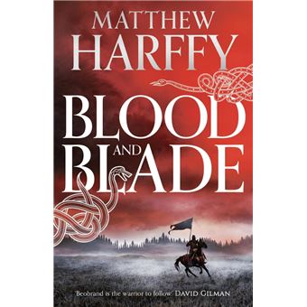 Blood and Blade - ebook (ePub) - Matthew Harffy - Achat ebook | fnac