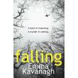 Falling - Poche - Emma Kavanagh - Achat Livre ou ebook | fnac