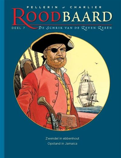 Roodbaard - de schrik van de zeven zeeën - Tome 7 - Roodbaard - de ...