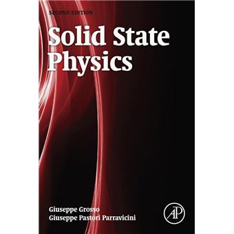 Solid state physics - relié - Grosso, Giuseppe - Achat Livre ou ebook | fnac