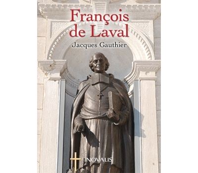 Francois de laval - broché - Jacques Gauthier - Achat Livre | fnac