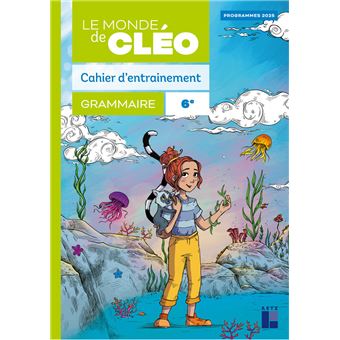 Cléo - Le monde de Cléo 6e - Cahier + aide mémoire - Antoine Fetet ...