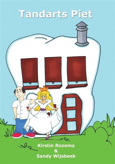 Tienduimers - de leukste tandarts van de wereld Tome 2 - Tandarts Piet ...
