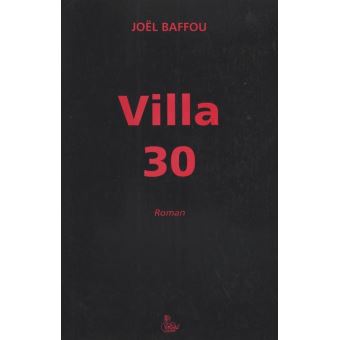 Villa 30 - broché - J. Baffou - Achat Livre ou ebook | fnac
