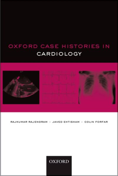 Oxford case histories in cardiology - Poche - Colin Forfar - Achat ...