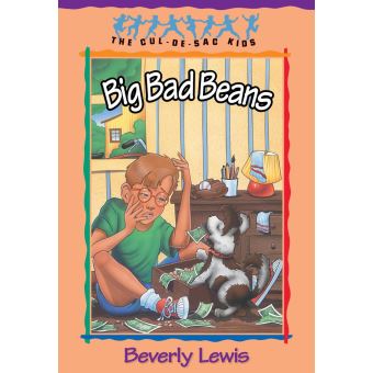 Cul-de-sac Kids - Tome 22 - Big Bad Beans (Cul-de-sac Kids Book #22 ...