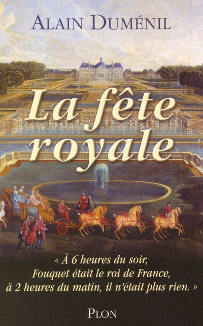 La fête royale - broché - Alain Dumenil - Achat Livre | fnac