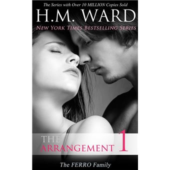 The Arrangement - The Arrangement (The Ferro Family) - H.M. Ward ...