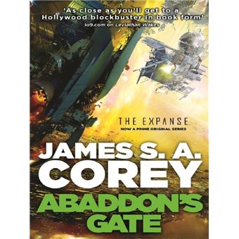 The Expanse - Tome 3 - Abaddon's gate - James S. A. Corey - Poche - Achat Livre ou ebook | fnac