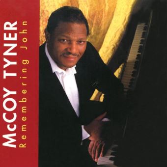 Remembering john/ed limitee - Alfred McCoy Tyner - CD album - Achat ...