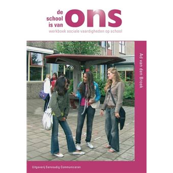 Schaduw-reeks - werkboek sociale vaardigheden op school - De school is ...
