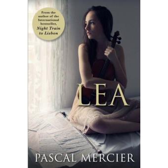 Lea - Poche - Pascal Mercier - Achat Livre | fnac