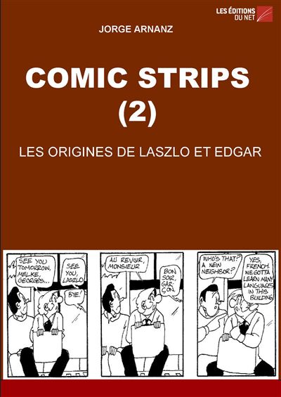 Comic Strips (2): Les origines de Laszlo et Edgar Les origines de ...