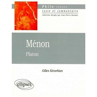 Platon, Ménon Edition 2000 - broché - Gilles Kevorkian - Achat Livre | fnac