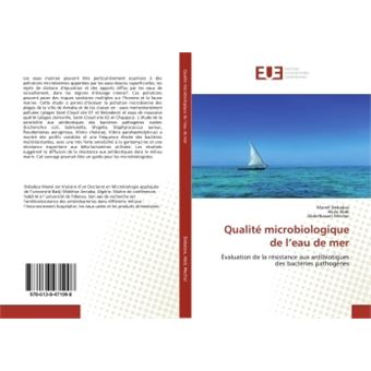 Qualité microbiologique de l'eau de mer Évaluation de la résistance aux ...