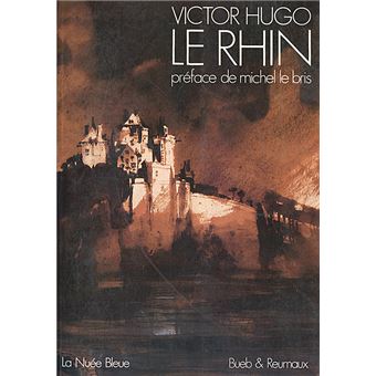 Le rhin - broché - Victor Hugo - Achat Livre | fnac