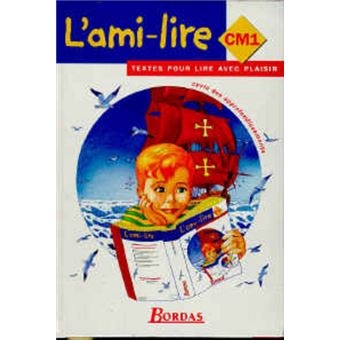 L'ami-lire cm1 textes pour lire avec plaisir cycle des ...