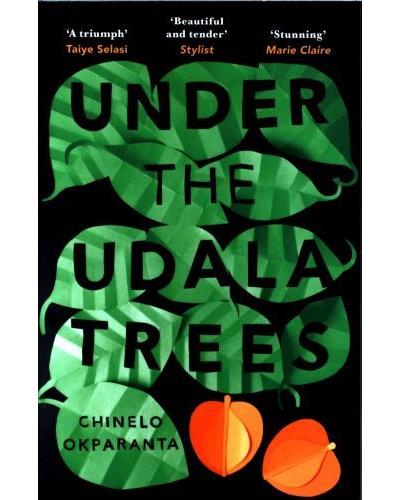 Under the Udala trees - Poche - Chinelo Okparanta - Achat Livre ou ...