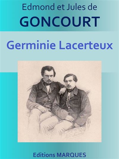 Germinie Lacerteux Edition intégrale - ebook (ePub) - Edmond De ...