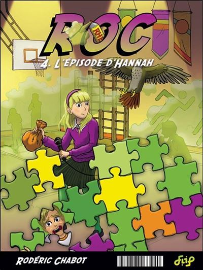 Roc - Tome 3 et Tome 4 Tome 4 - Roc - La solution Tome 3 - L'épisode d ...
