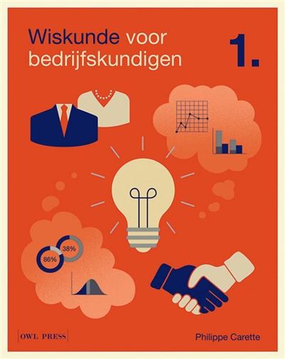 Wiskunde voor bedrijfskundigen 1 - broché - Philippe Carette - Achat ...